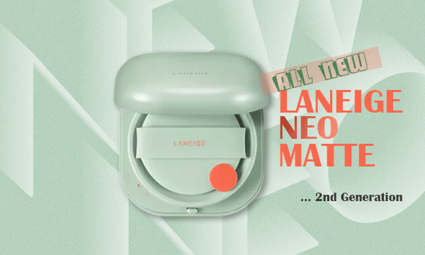 Laneige Neo Cushion Matte (All New) Review – BBlog